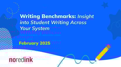 Writing Benchmarks: Insight into Student Writing Across Your System